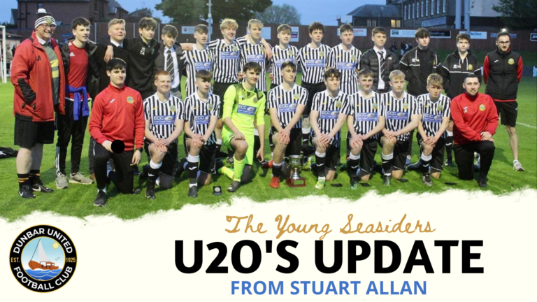 Stuart Allan U20's Update - Dunbar United F.C. Dunbar United F.C.